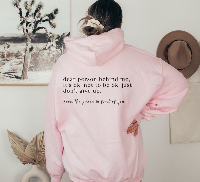 Dear Person Behind Me Hoodie Awareness Hoodie Mental Health - Etsy