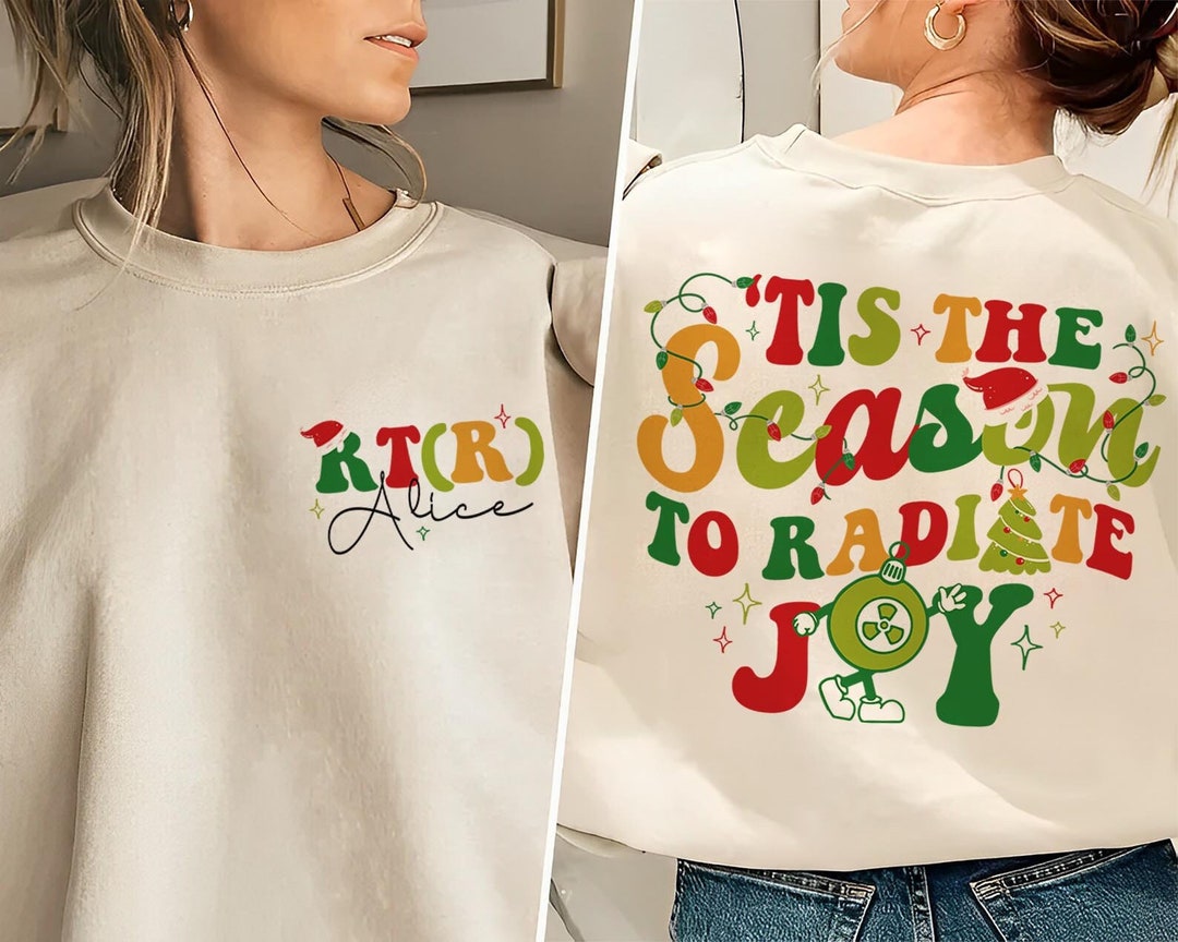 Radiology Christmas Shirt, Tis the Season to Radiate Joy, Rad Tech ...