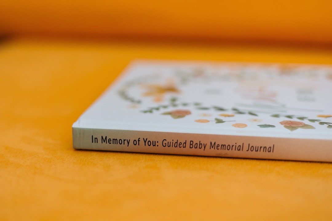 Baby Loss Journal, in Memory of You: Guided Baby Memorial Journal, Baby ...