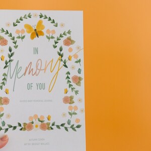 Baby Loss Journal, in Memory of You: Guided Baby Memorial Journal, Baby ...