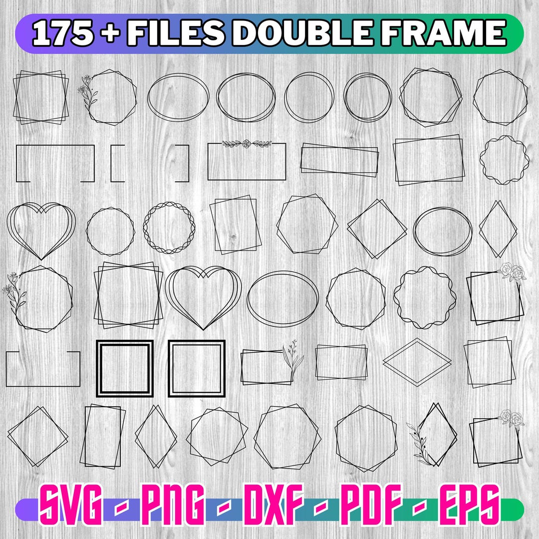Double Frame Svg, Double Border Bundle, Square Frame Svg, Circle Frame ...