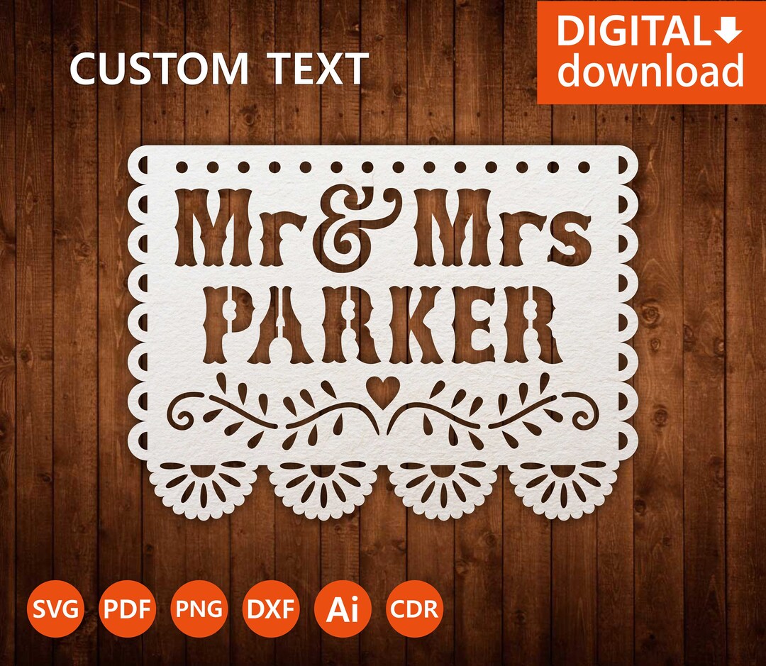 Papel Picado Svg Template, Mexican Flag Ms & Mrs With Custom Name ...