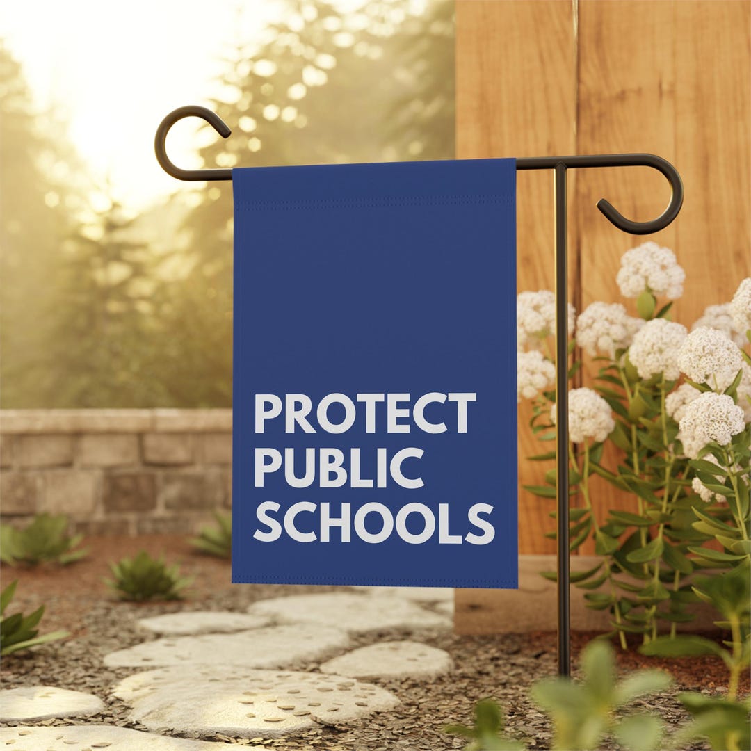 Protect Public Schools Garden Flag, Support Public Schools Flag ...