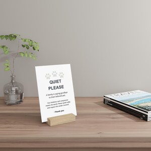 Quiet Please Euthanasia Sign | Pet Memorial, Oak Stand - Etsy