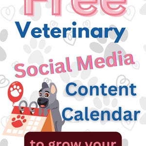 Free Veterinary Social Media Content Calendar- See Description for ...