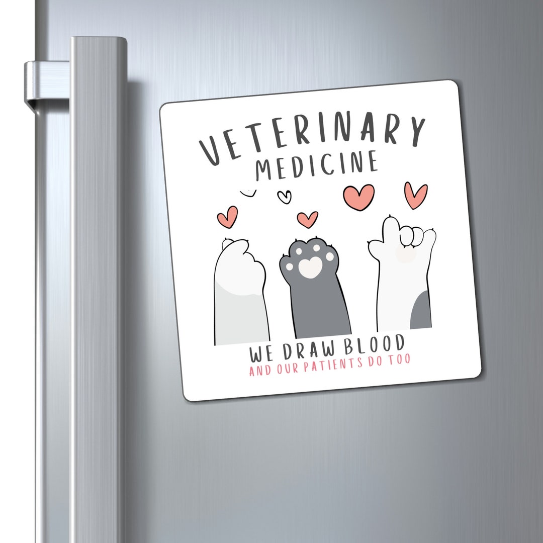 Funny Veterinary Magnet, Vet Humor, Veterinarian Humor, Veterinarian ...