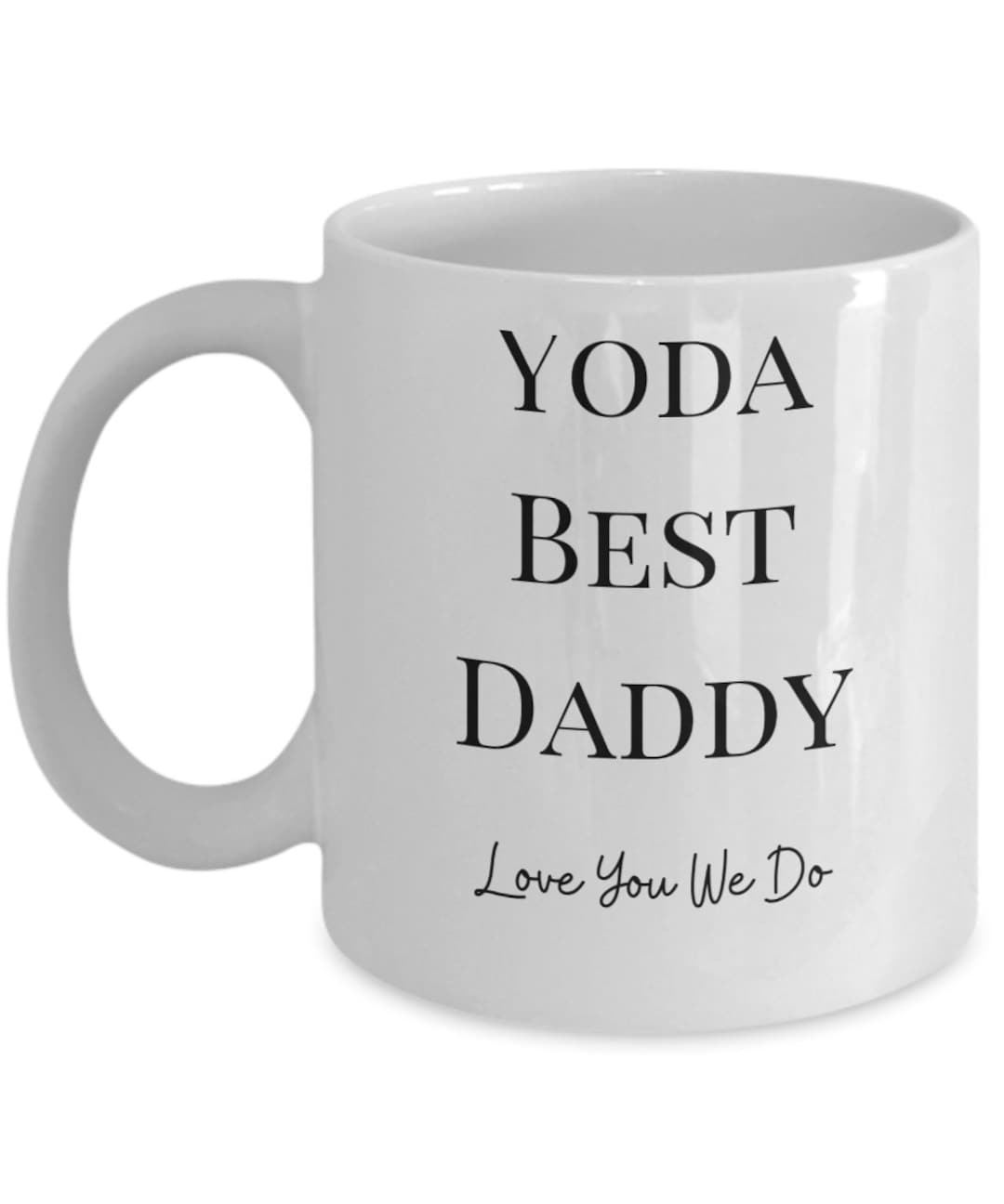 Space Daddy, Daddy Presents, Daddy Yoda, Best Daddy, Daddy Birthday ...