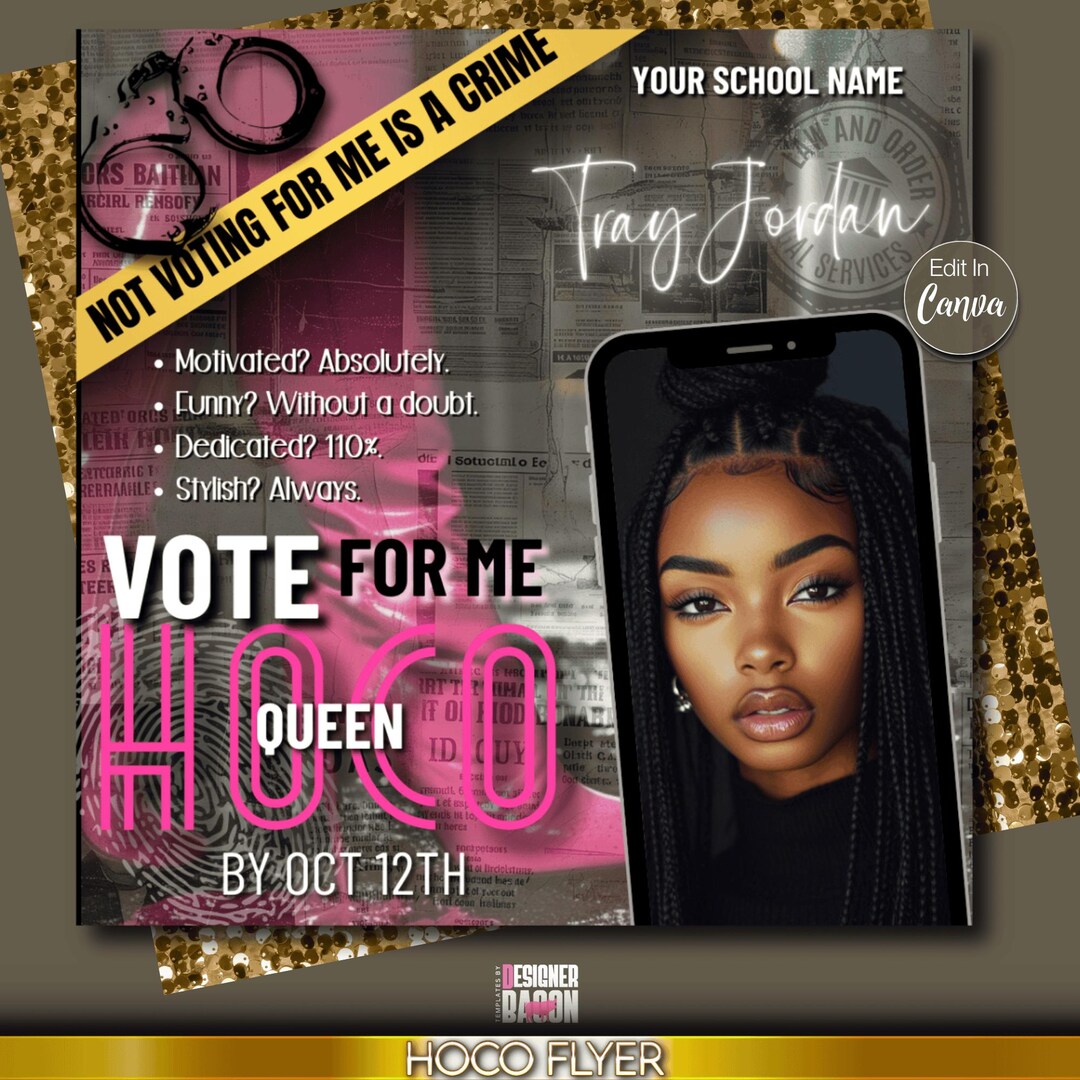 Homecoming Flyer, Vote for Me, Template, HOCO Flyer, Homecoming Queen ...