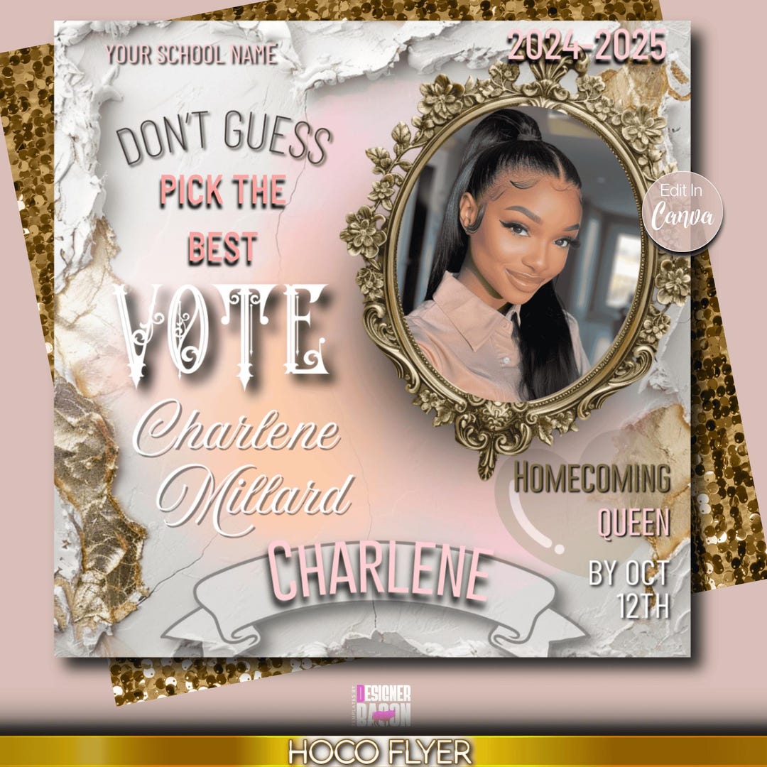 Homecoming Flyer, Vote for Me, Template, HOCO Flyer, Homecoming Queen ...