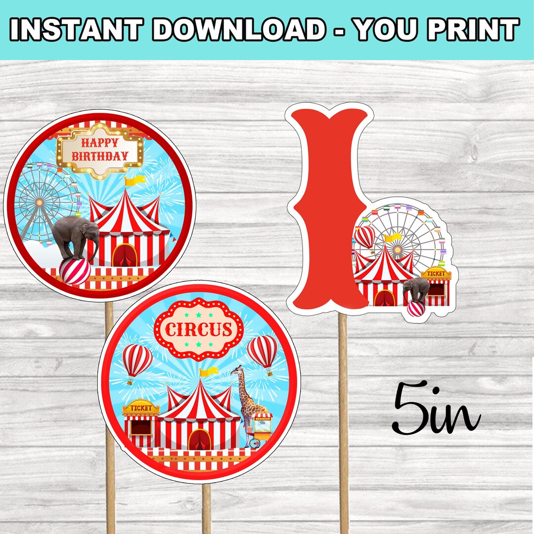 Circus Centerpieces Instant Download- YOU PRINT - Etsy