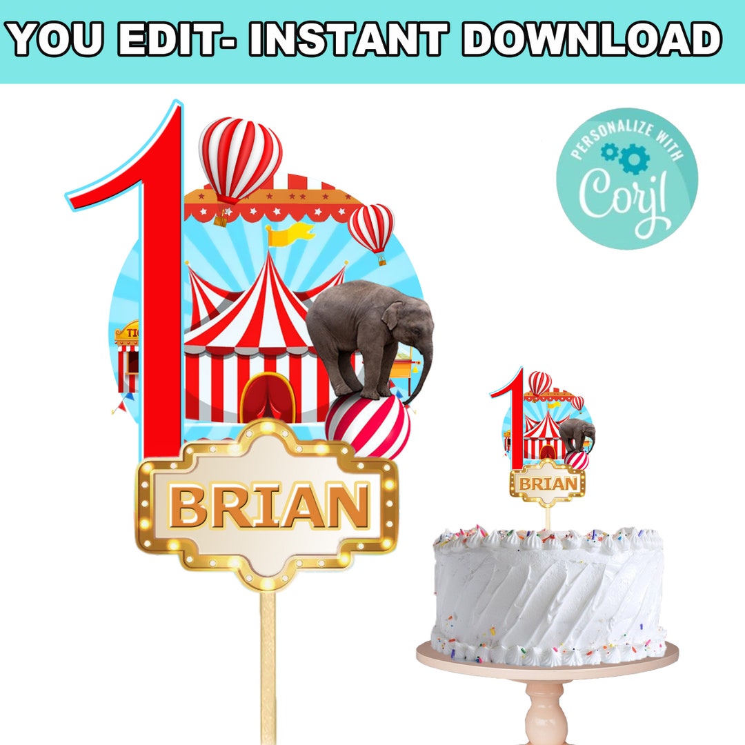 Circus Cake Topper | Self-editing | Instant Download - Etsy