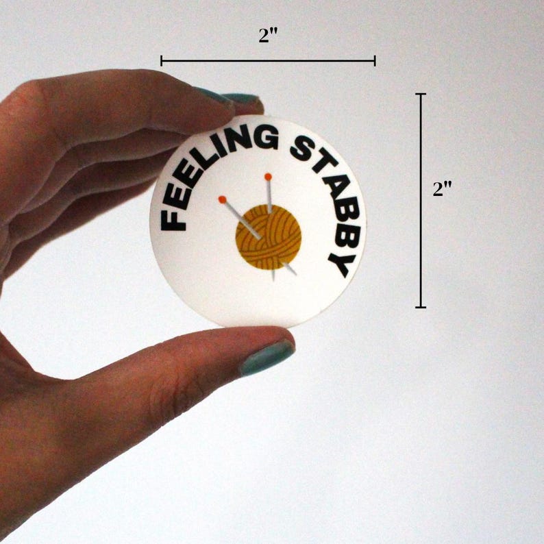 Feeling Stabby | 2 Inch Vinyl Sticker Knitting Crochet Homemade Craft ...