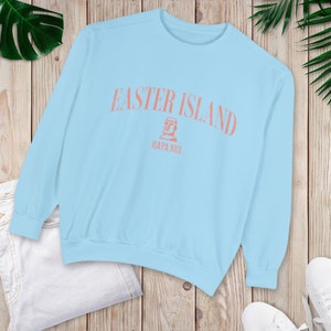 Easter Island Comfort Colors Sweatshirt, Souvenir Crewneck Pullover ...
