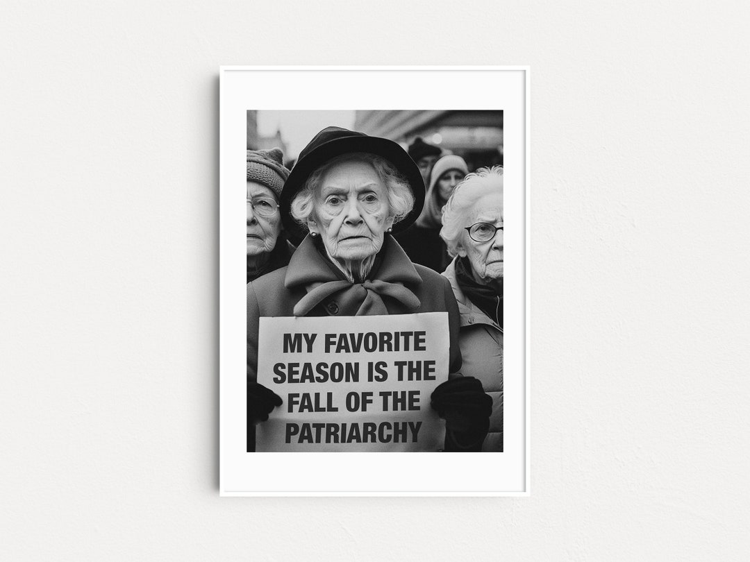 Fall of the Patriarchy Art Print, Feminist Poster, Womens March ...