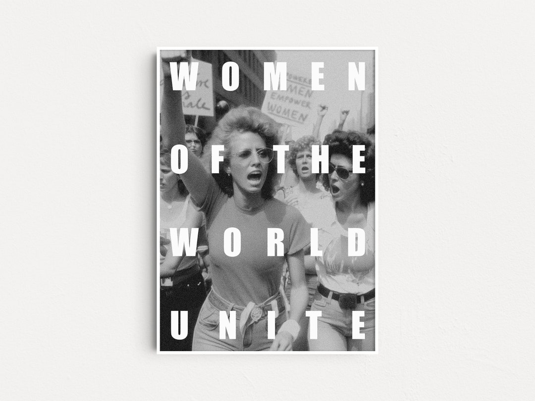Women of the World Unite Art Print, Feminist Poster, Feminism Wall Art ...