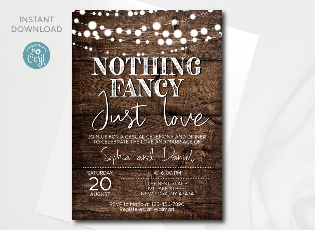 Editable Rustic Nothing Fancy Just Love Invitation Template | Rustic ...