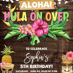 Editable Hawaiian Luau Birthday Invitation | Hula on Over Luau Birthday ...