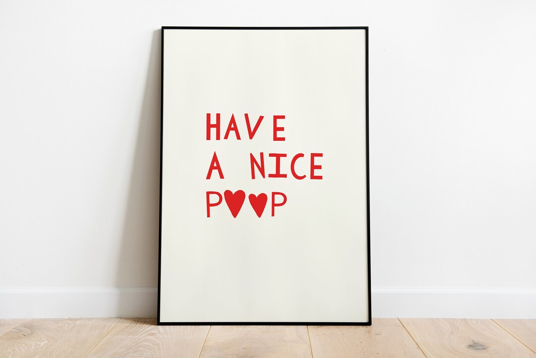 Have A Nice Poop Bathroom Print Pink Wall Art Trendy Printable Art ...