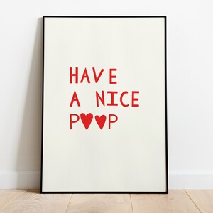 Have A Nice Poop Bathroom Print Pink Wall Art Trendy Printable Art ...