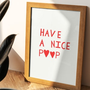 Have A Nice Poop Bathroom Print Pink Wall Art Trendy Printable Art ...