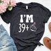 I Am 39 Plus 1 Tshirt, 40th Birthday Gifts for Women, Dirty Fortieth ...