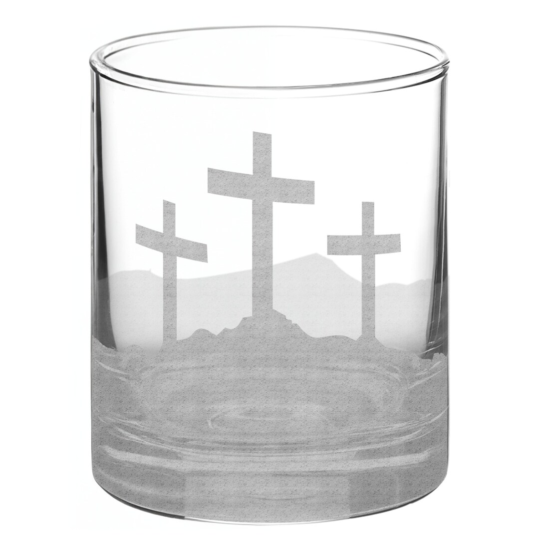 CROSSES AT CALVARY Engraved 11oz Rocks Glass Christian Religious Cross ...