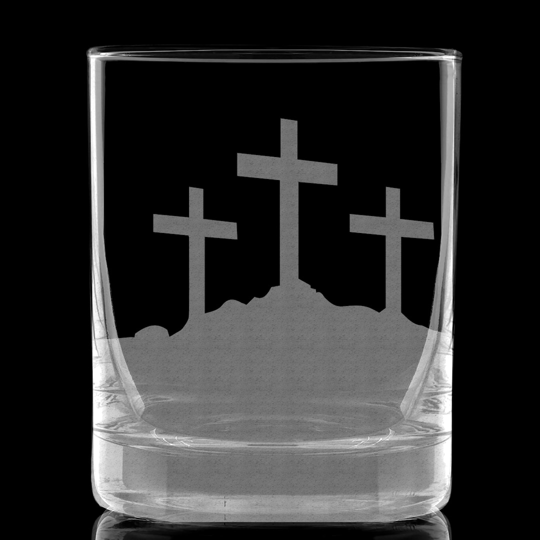 CROSSES AT CALVARY Engraved 11oz Rocks Glass | Christian Religious ...