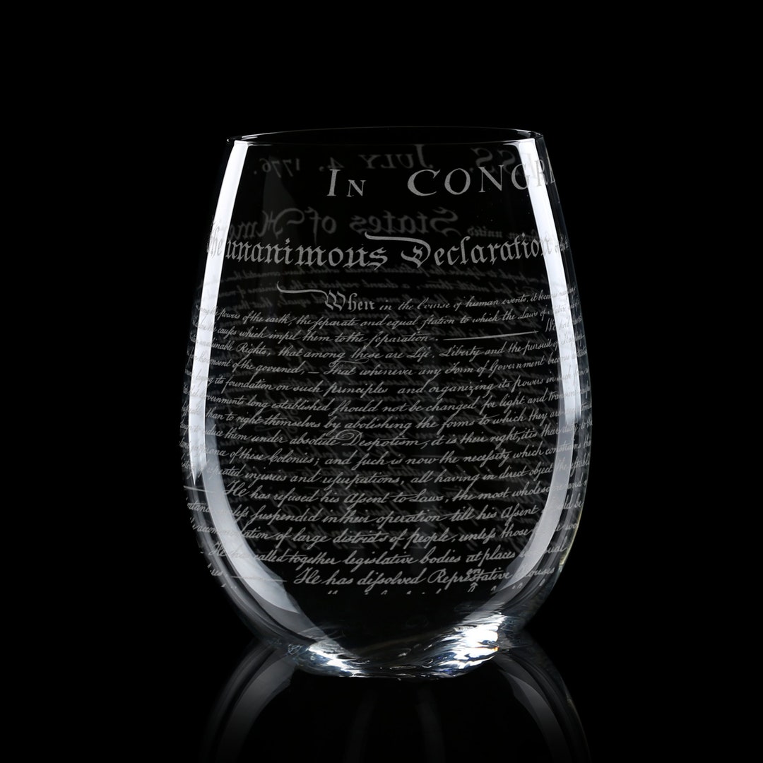 DECLARATION of INDEPENDENCE Engraved 17oz Wine Glass | Liberty Toast ...