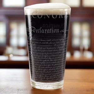DECLARATION of INDEPENDENCE Engraved 16oz Pint Glass | Liberty Toast ...