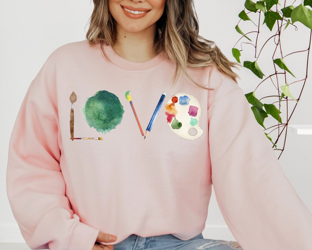 Painting Love Sweatshirt, Art Teacher Hoodie, Painting Brush Sweatshirt ...
