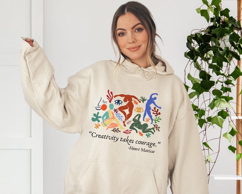 Henri Matisse Hoodie: Creativity Takes Courage Art Sweatshirt - Etsy