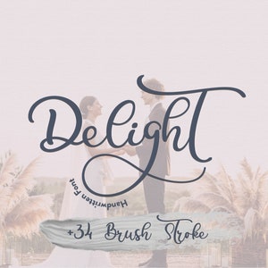Delight Font Handwritten Script Font, Wedding Font, Farmhouse Fonts ...
