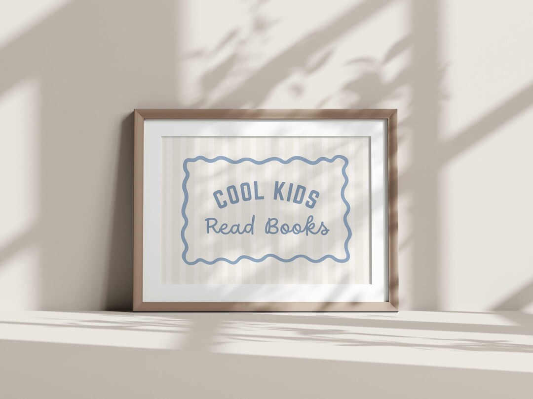 Cool Kids Read Books Printable Wall Art, Modern Kids Print, Nursery and ...
