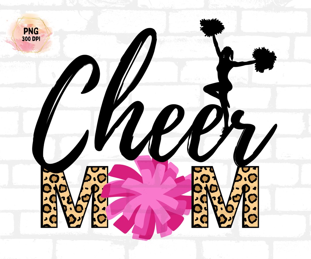 Cheer Mom Png, Cheer Mom Design Shirt, Mom Png, Sublimation Design, Mom ...