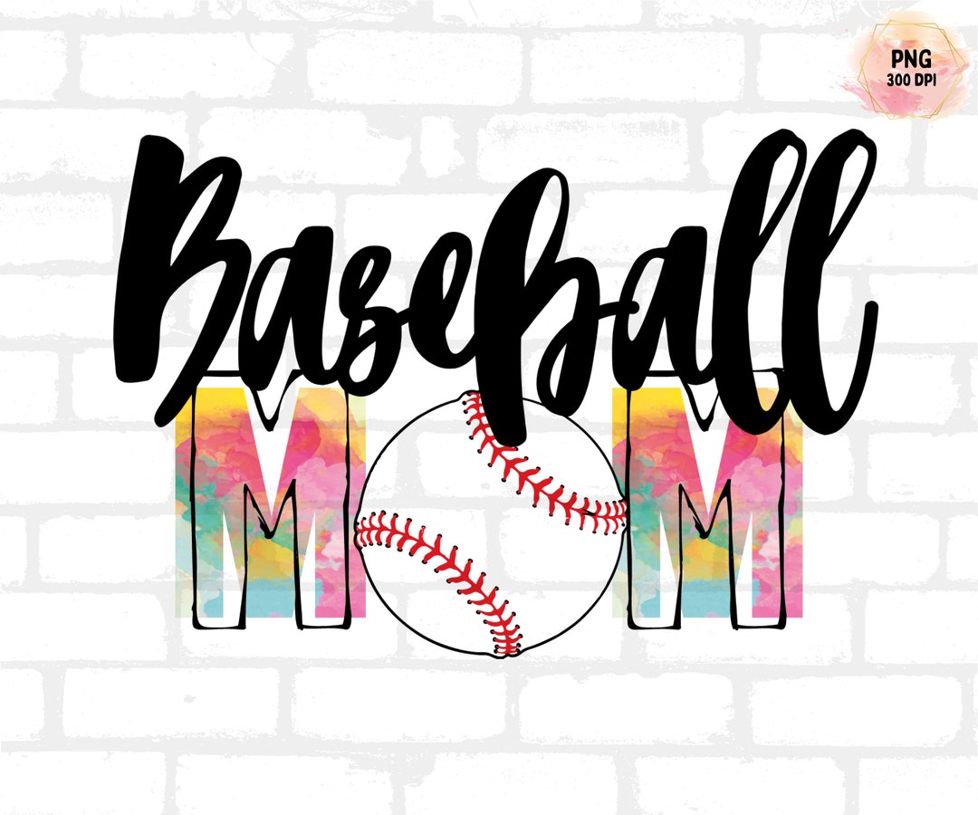 Baseball Mom Png, Mom Tshirt, Baseball Mom, Sublimation Design, Sport ...