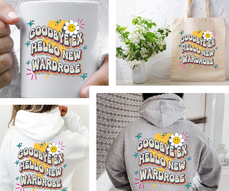 Goodbye Ex Hello Shopping Png Svg File, Png for Sublimation, Tee Retro ...