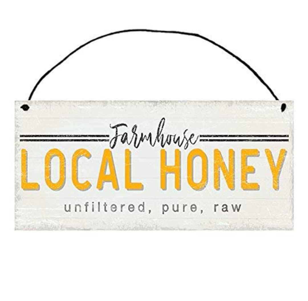 Farmhouse Local Honey MDF Wood Sign Farmhouse Honey Bee Home Decor ...