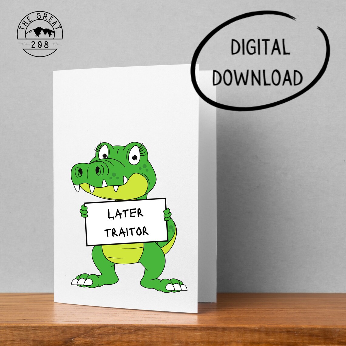 Later Traitor, Funny Printable Goodbye Card, Sarcastic Goodbye Card ...