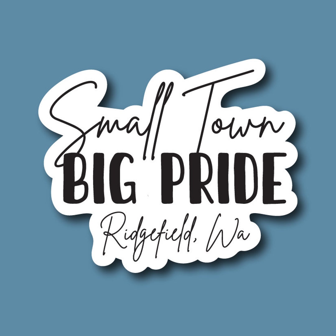 Small Town Big Pride Sticker - Etsy