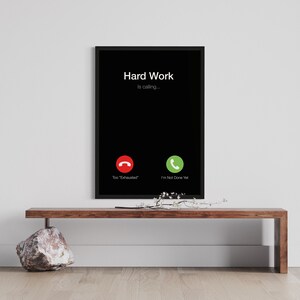 Hard Work is Calling Framed Wall Art, Growth Mindset, Work Hard ...