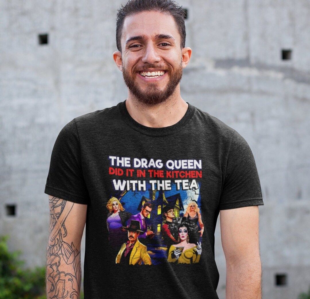 Drag Queen Shirt, Drag Shirt, Gay Shirt, Pride, Queer Shirt, Drag Queen ...