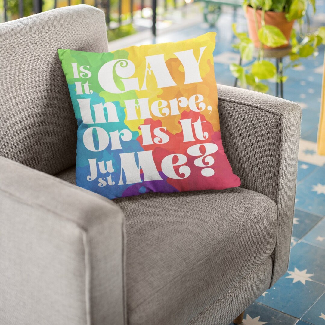 Is It Gay in Here Pride Square Pillow, Pillow for Pride, Rainbow, Queer ...