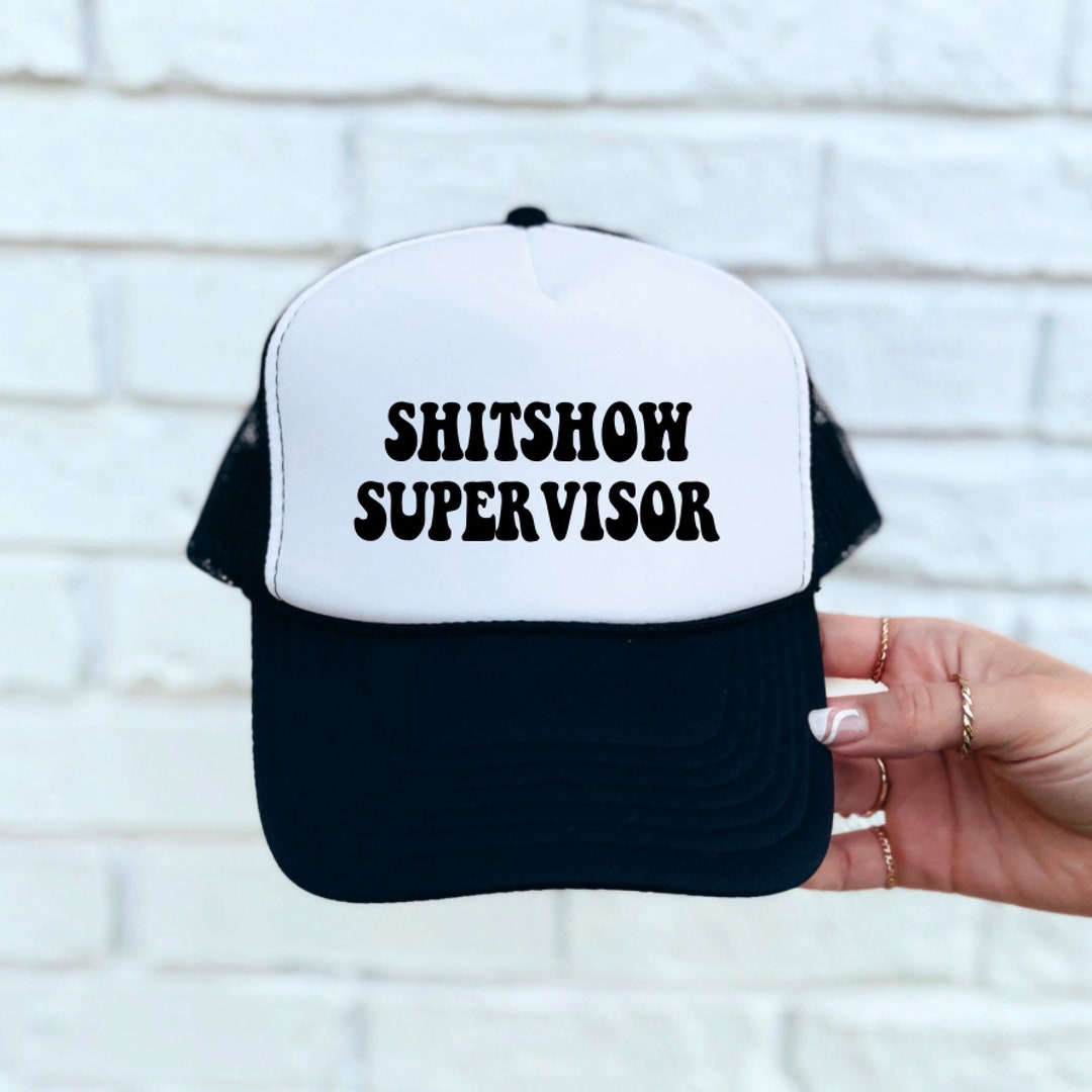 Shitshow Supervisor Hat DTF Transfer, Ready to Press DTF Transfers ...
