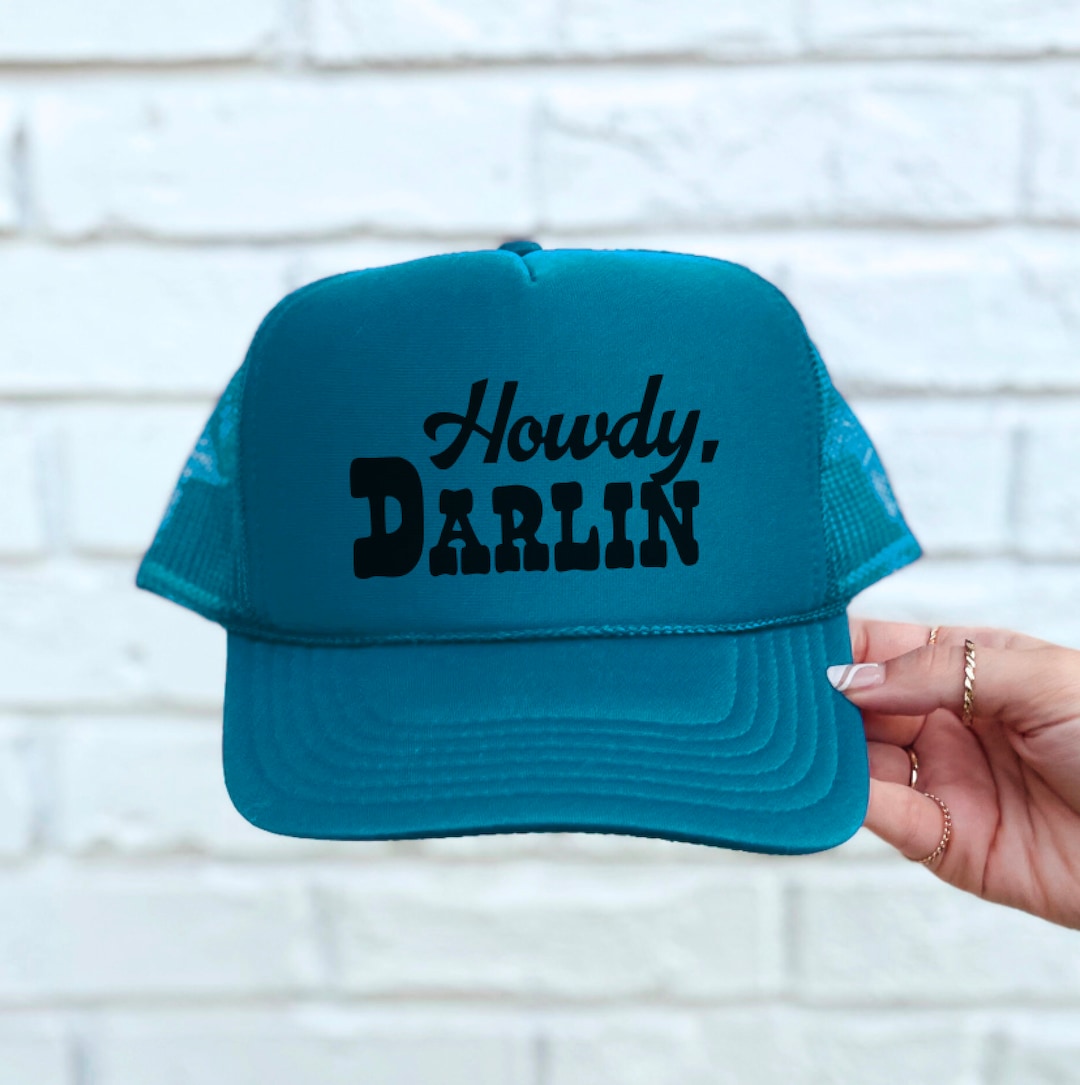 Howdy Darlin' Hat DTF Transfer, Ready to Press DTF Transfers - Direct ...