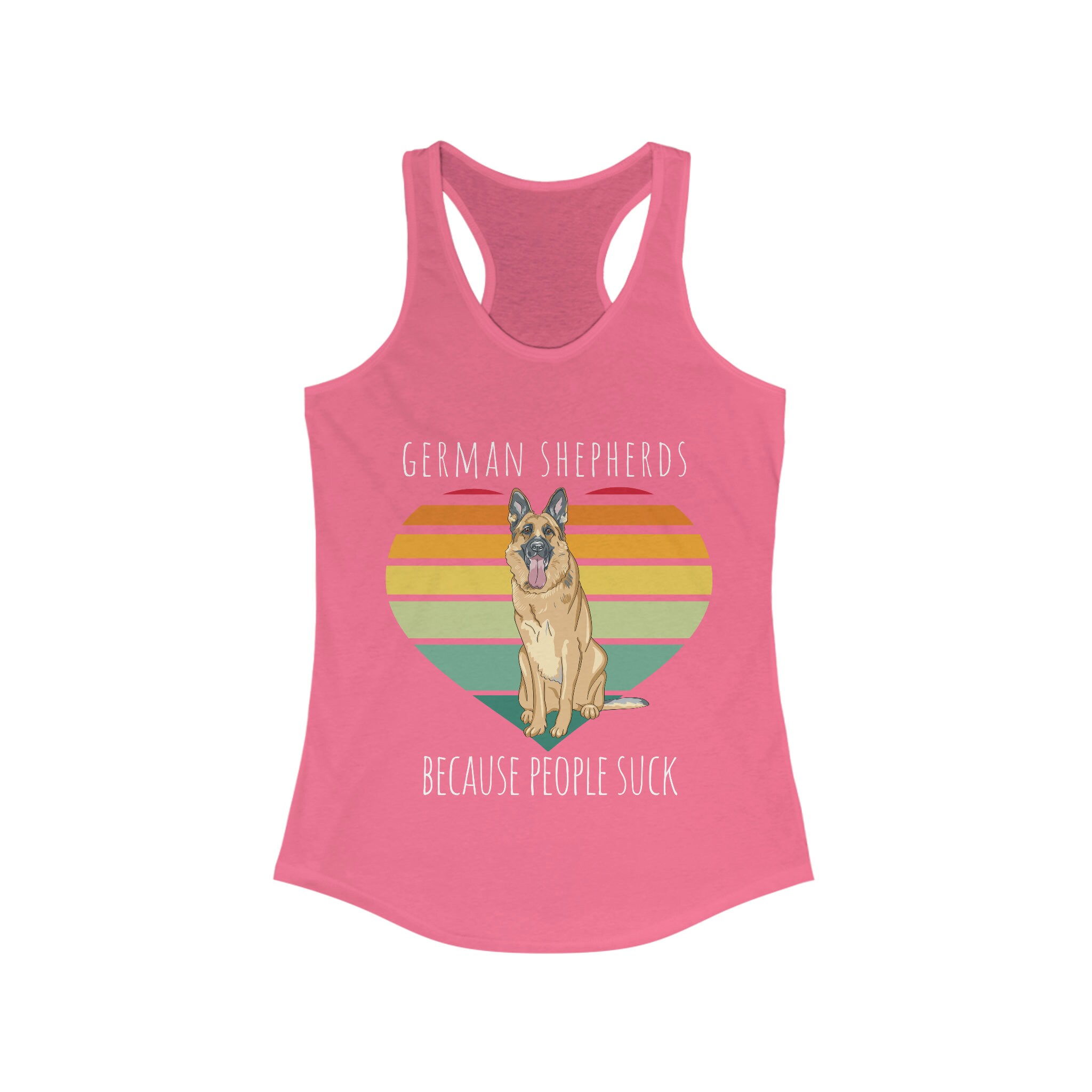 German Shepherds, Because People Suck Women's Tank Top german Shepherd ...