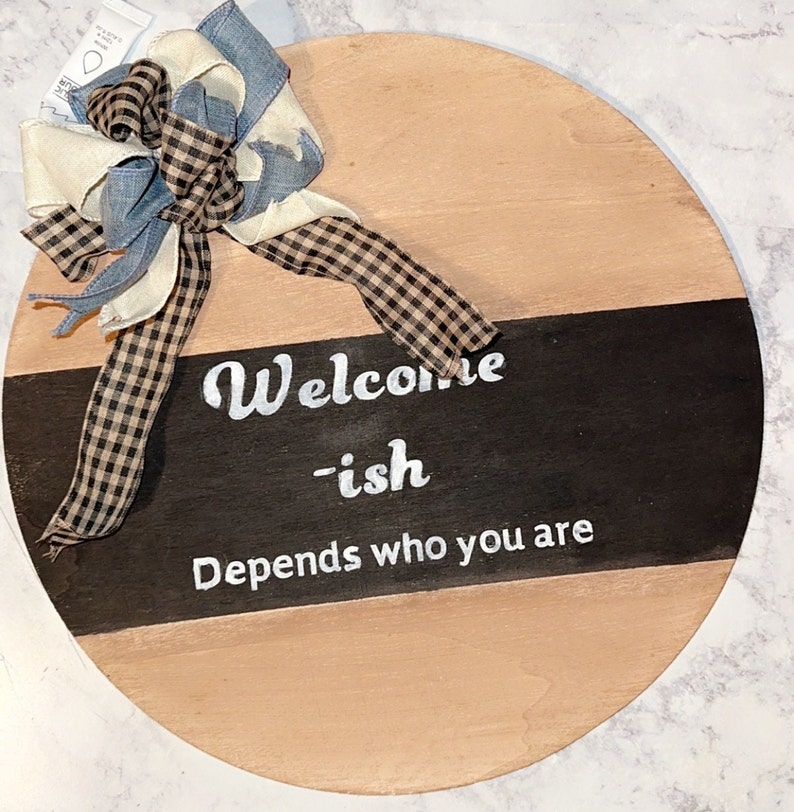 Welcome Ish Sign - Etsy