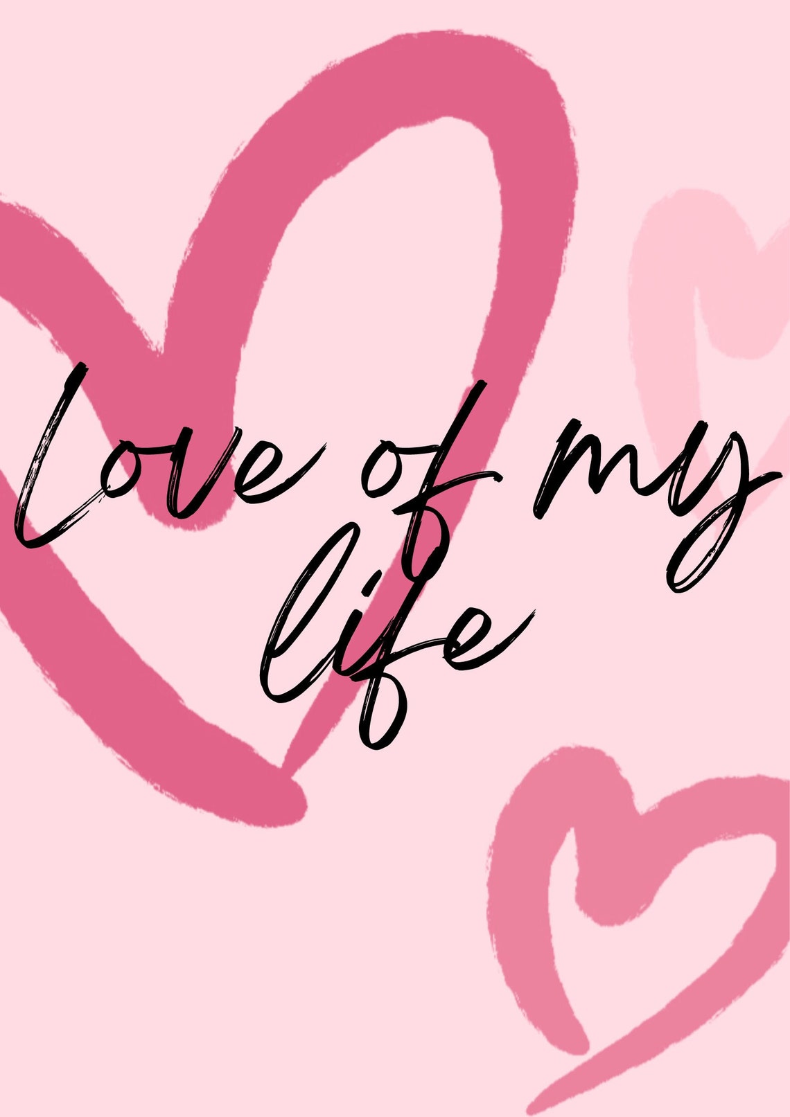 Love of My Life Digital Print - Etsy
