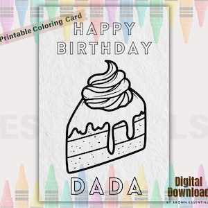 Printable Coloring Birthday Card for Kids, Cake Birthday Card for Dad ...
