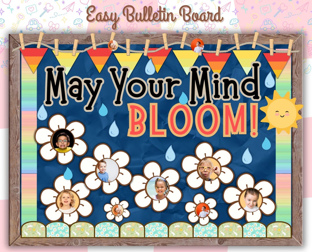 May Your Mind Bloom Bulletin Board Kit: Spring Classroom Decor (digital ...