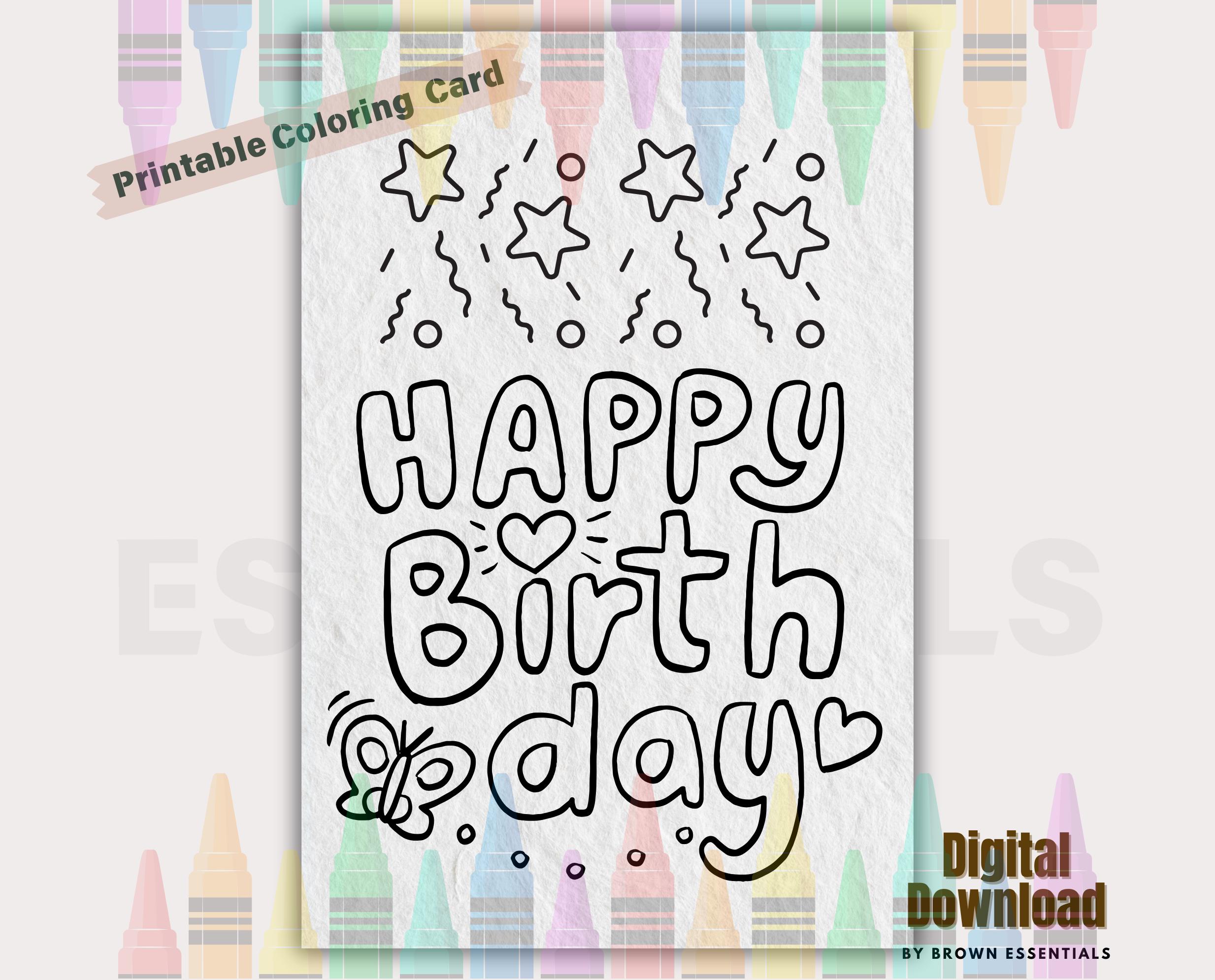 Printable Coloring Birthday Card for Kids, Kids Birthday Card, Birthday ...